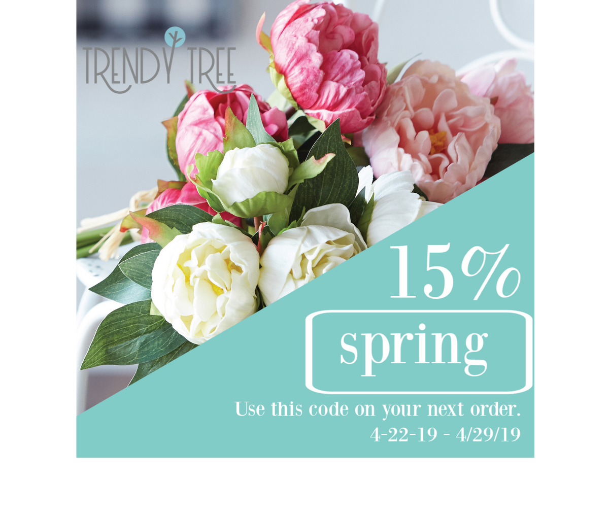 Spring Savings! 15% Off! — Trendy Tree